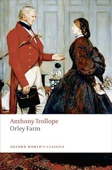 Orley Farm (Oxford World's Classics): Amazon.co.uk: Trollope, Anthony ...