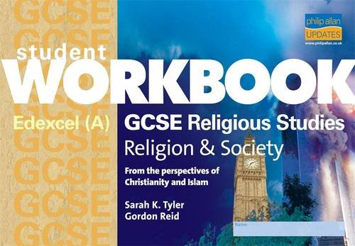 GCSE Religious Studies: Edexcel (A) Religion & Society Student Workbook ...