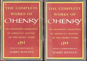 The Complete Works of O. Henry: The Definitive Collection (2 Volumes ...