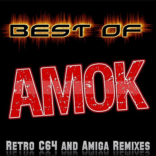 Play Best of Amok - Retro C64 and Amiga Remixes by Amok on Amazon Music