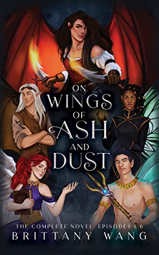 Amazon.com: On Wings of Ash and Dust: A YA Epic Fae Fantasy eBook : Wang, Brittany: Kindle Store