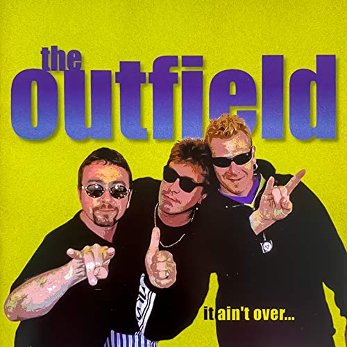 Complete List Of The Outfield Songs From A to Z - ClassicRockHistory.com