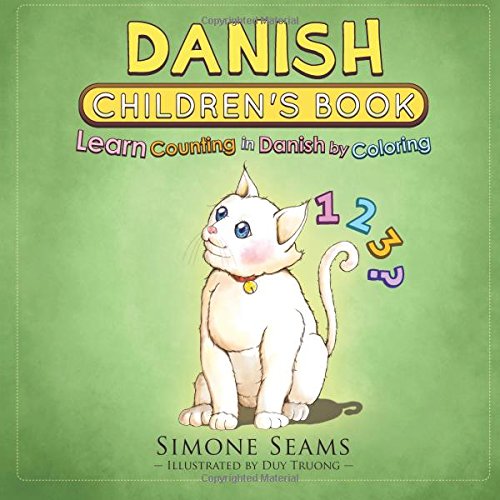Danish Children's Book: Learn Counting in Danish by Coloring: Seams ...