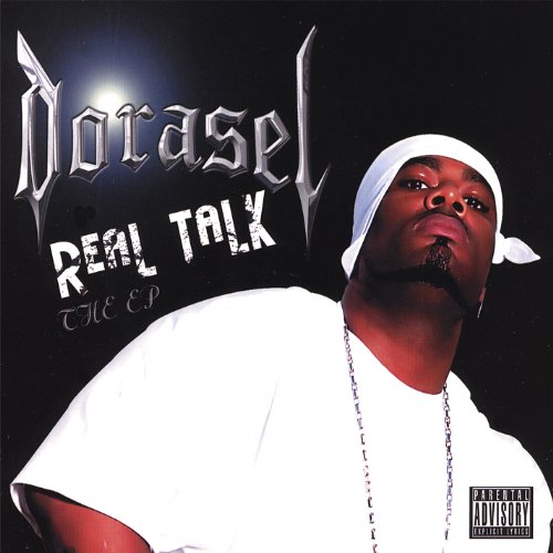 Amazon.com: Real Talk The EP : Dorasel: Digital Music