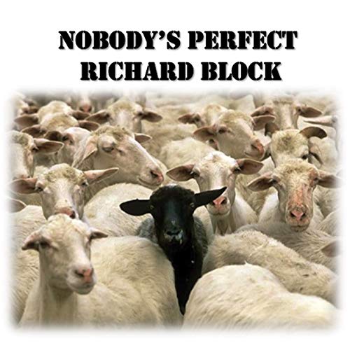 Play Nobody's Perfect by Richard Block on Amazon Music