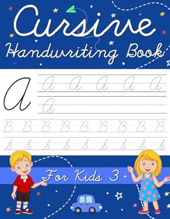 Cursive Handwriting Book For Kids Ages 3+: Goñi Xagoet, Sr Xabier ...