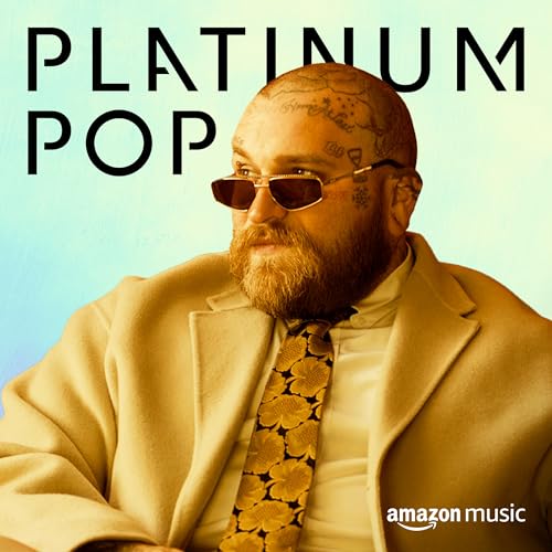 Platinum Pop Playlist on Amazon Music Unlimited