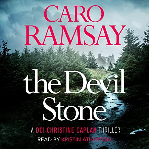 The Devil Stone: DCI Christine Caplan, Book 1 (Audio Download): Caro ...