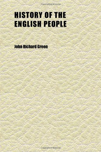 History of the English People (Volume 3) : Amazon.in: Books