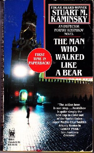 The Man Who Walked Like a Bear: An Inspector Porfiry Rostnikov Novel ...