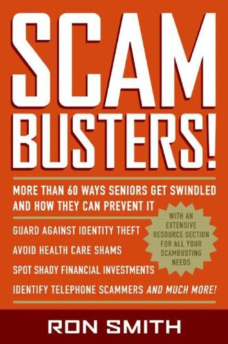 Amazon.com: Scambusters!: More than 60 Ways Seniors Get Swindled and ...