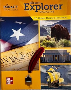 Impact Social Studies, U.S. History: Making a New Nation, Grade 5 ...