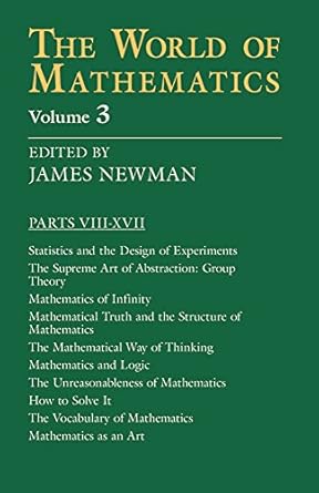 The World of Mathematics, Vol. 3 (Volume 3) (Dover Books on Mathematics ...