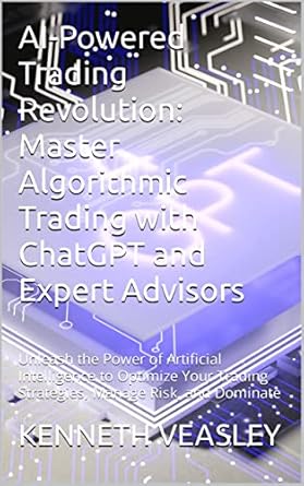 AI-Powered Trading: Your Comprehensive Guide to Algorithmic Strategies ...