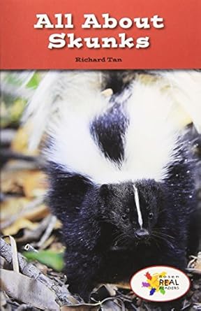 All About Skunks (Rosen Real Readers: Stem and Steam, A, 2): Tan ...