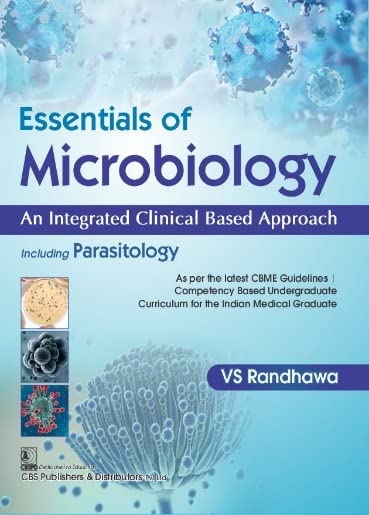 Buy ESSENTIALS OF MICROBIOLOGY AN INTEGRATED CLINICAL BASED APPROACH ...