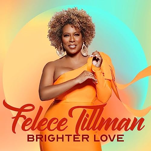 BRIGHTER LOVE by Felece Tillman on Amazon Music - Amazon.com