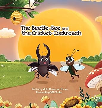 Amazon.com: The Beetle-Bee and the Cricket-Cockroach: 9798987659809 ...