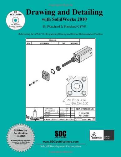 Drawing and Detailing With SolidWorks 2010: Planchard, David C ...