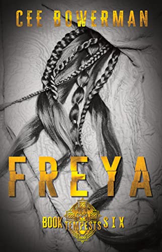Amazon.com: Freya: The Tempests, Book 6 eBook : Bowerman, Cee: Kindle Store