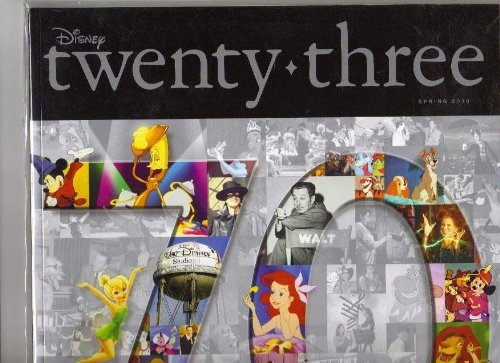 Disney Twenty Three Magazine (Celebrating 70 years of movies and magic ...