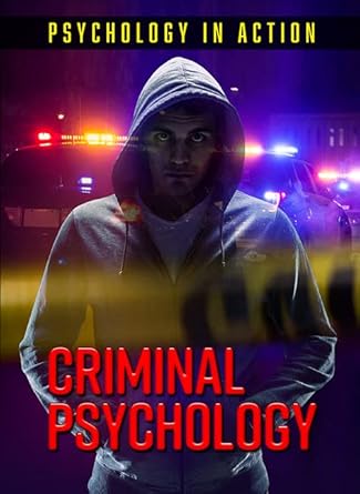 Criminal Psychology (Psychology in Action) : Amazon.in: Books