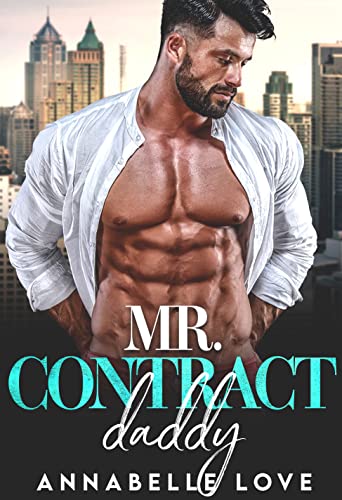 Mr. Contract Daddy: A Friends to Lovers Romance (Love, Accidentally ...