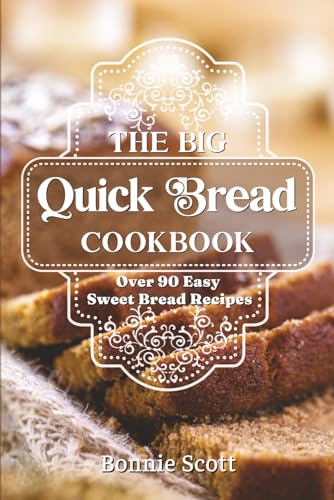 10 Easy Quick Bread Recipes for Beginners - Tasteful Twists