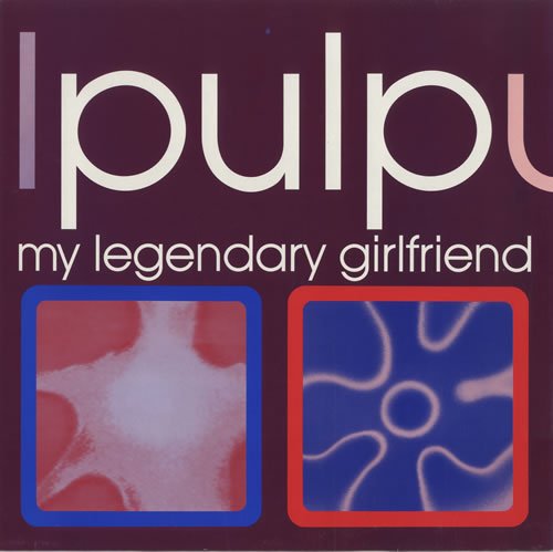Amazon.com: Pulp - My Legendary Girlfriend - CD (not vinyl): CDs & Vinyl