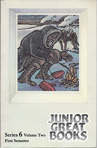 Junior Great Books: Series 6 Volume 2 First Semester: Unknown: Amazon ...