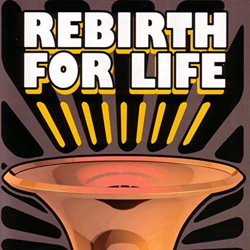 Amazon.com: Rebirth For Life : Rebirth Brass Band: Digital Music