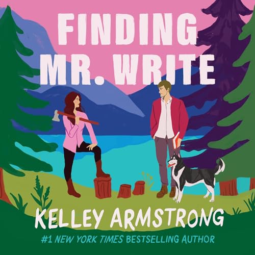 Amazon.com: Finding Mr. Write (Audible Audio Edition): Kelley Armstrong, Natalie Naudus, Will ...