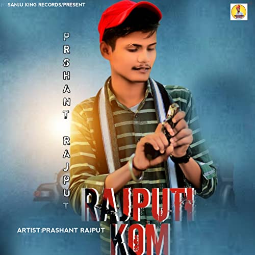 Play Rajputi Kom by Prashant Rajput on Amazon Music