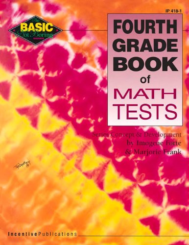 Amazon.com: Fourth Grade Book of Math Tests (BNB): 9780865304635: Forte ...