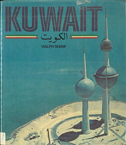 Kuwait: Ralph Shaw: Amazon.com: Books