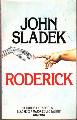 Roderick: John Sladek: 9780586045398: Amazon.com: Books