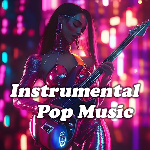 Instrumental Pop Music by Instrumental Pop on Amazon Music Unlimited