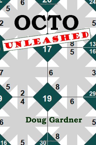 Octo Unleashed: Doug Gardner: 9780557039081: Amazon.com: Books