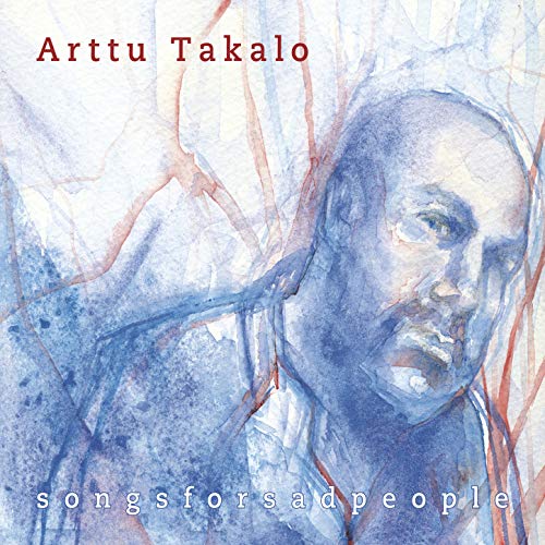 Écouter Songsforsadpeople par Arttu Takalo sur Amazon Music Unlimited