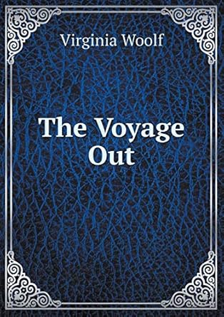 Amazon.com: The Voyage Out: 9785519132534: Woolf, Virginia: Books