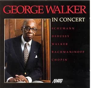 WALKER,GEORGE - George Walker In Concert | Amazon.com.au | Music