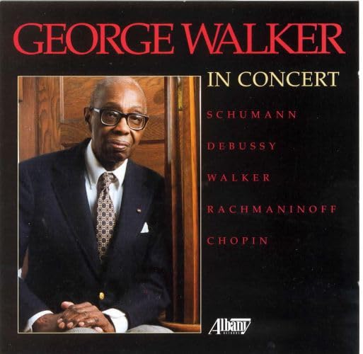 George Walker in Concert : Various Artists, Schumann / Debussy ...