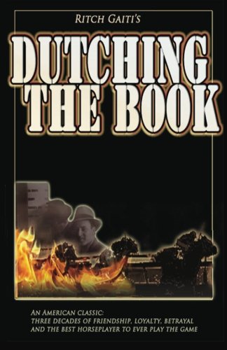 Dutching the Book: Gaiti, Ritch: 9780983383727: Amazon.com: Books