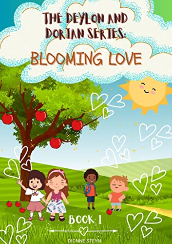 Blooming Love: The Deylon and Dorian Series, Book 1. - Kindle edition ...
