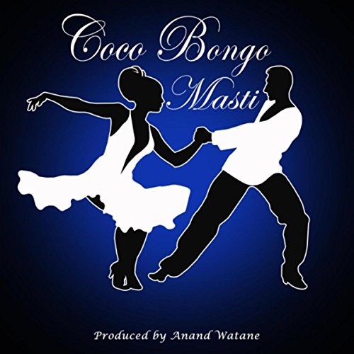 Écouter Coco Bongo Masti de Coco Bongo sur Amazon Music