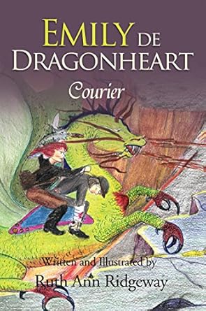 Emily De Dragonheart: Courier - Kindle edition by Ridgeway, Ruth Ann ...