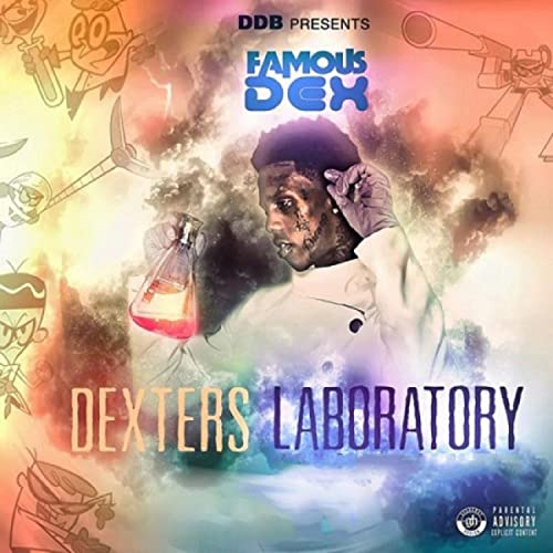 Amazon MusicでFamous DexのDexter's Laboratoryを再生する