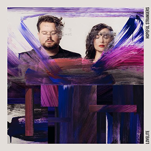 Play Hopeful Strangers by Lovelite on Amazon Music