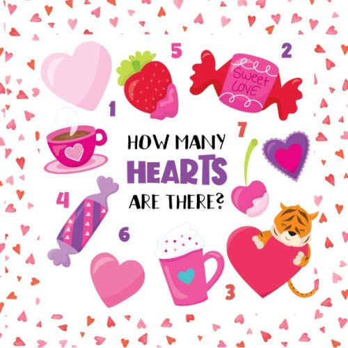 Amazon.com: How Many Hearts Are There?: Counting Book for Kids 2 to 4 ...