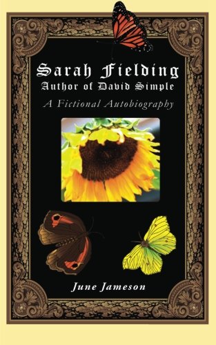 Sarah Fielding: Author of David Simple: Jameson, June: 9780993129216 ...